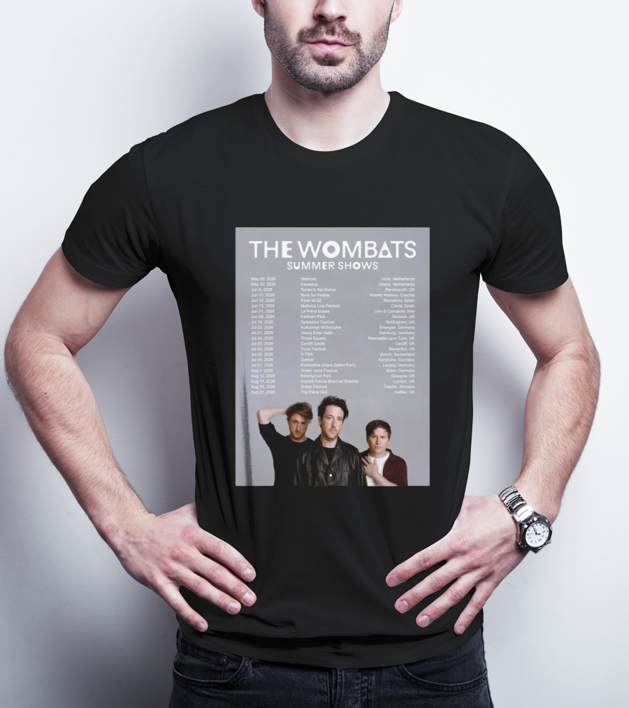 The Wombats Summer Shows 2026 Tour Dates And Locations T-Shirt