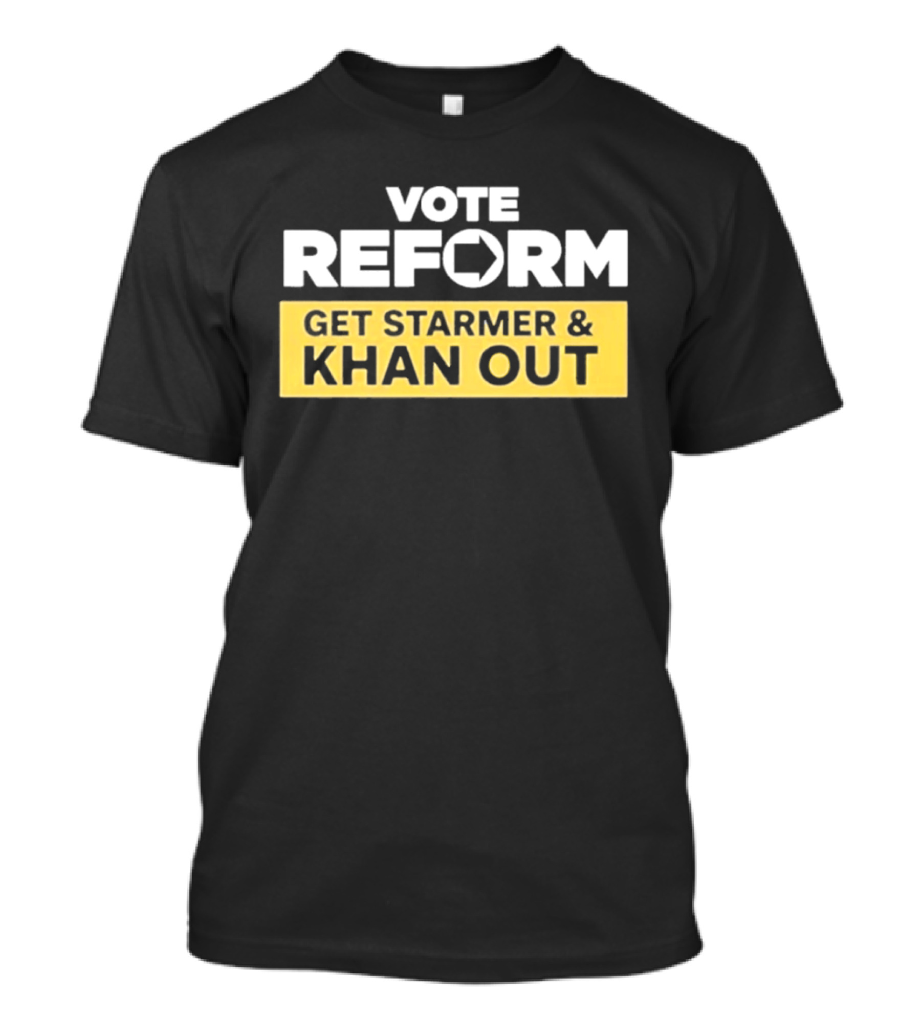 Vote Reform Get Starmer And Khan Out Reform UK T-Shirt