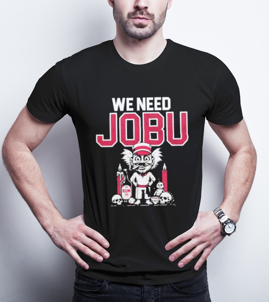 We Need Jobu Cleveland Guardians Baseball Rum Ritual T-Shirt