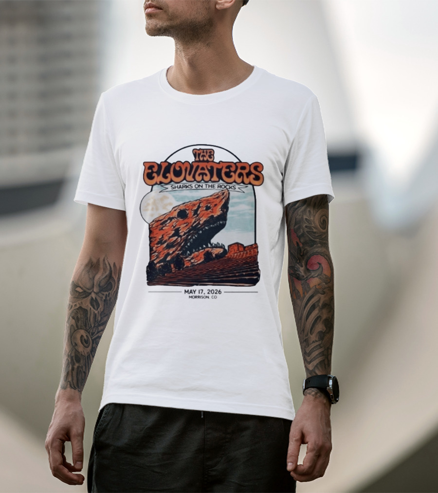 The Elovaters Sharks On The Rocks Red Rocks Amphitheatre 5 17 26 T-Shirt
