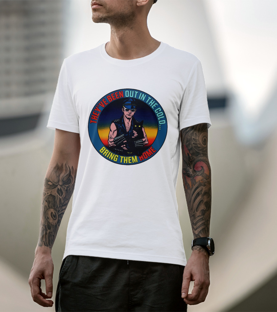 They've Been Out In The Cold Bring Them Home Biker With Black Cat T-Shirt