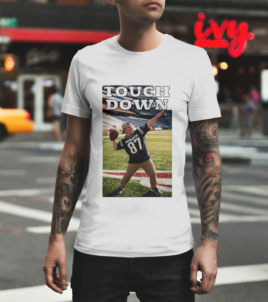 Touchdown Gronkowski 87 Football Player Stadium T-Shirt