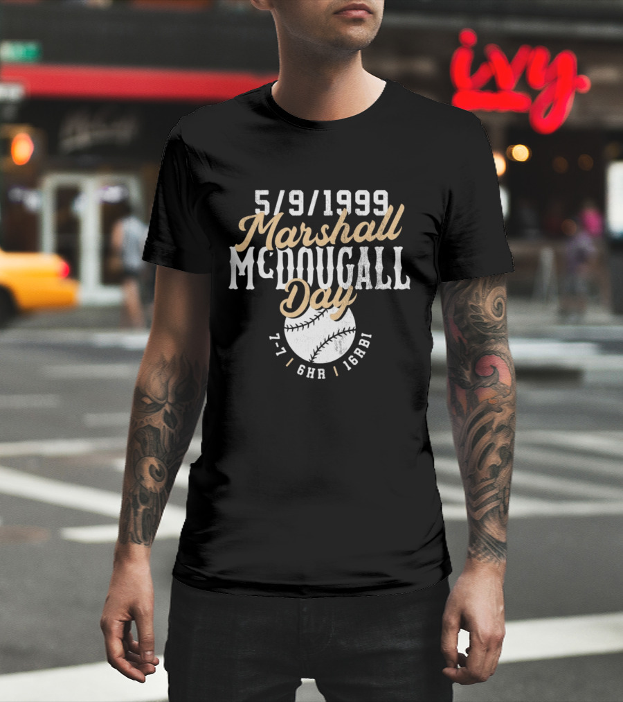 5 9 1999 Marshall McDougall Day Baseball 7 7 6HR 16RBI T-Shirt