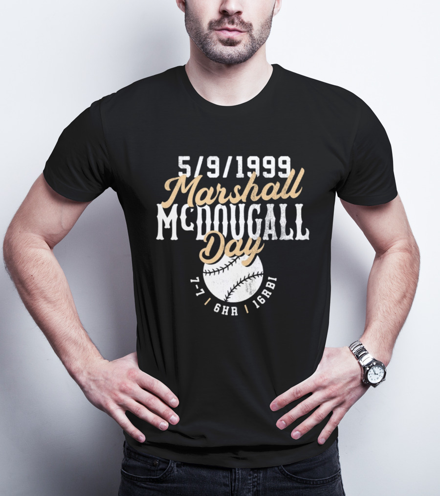 5 9 1999 Marshall McDougall Day Baseball 7 7 6HR 16RBI T-Shirt