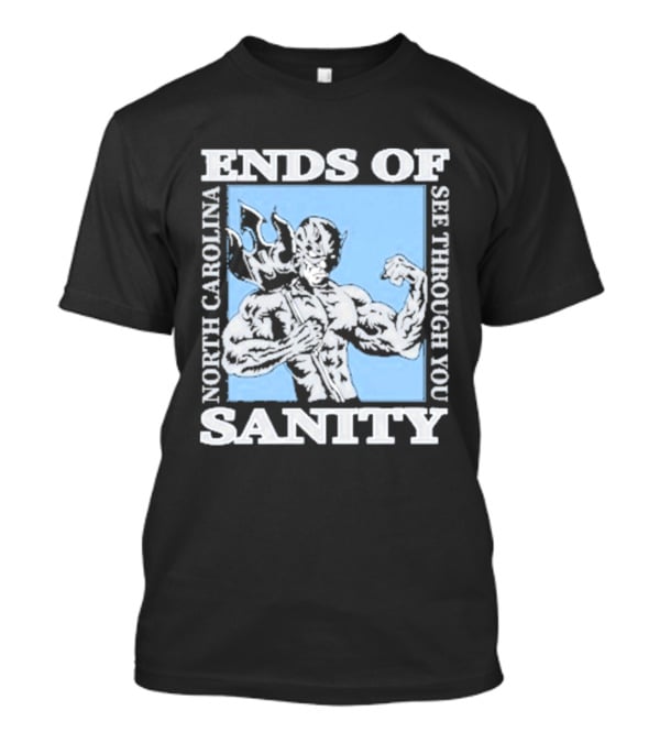 Ends Of Sanity North Carolina See Through You Blue Devil T-Shirt