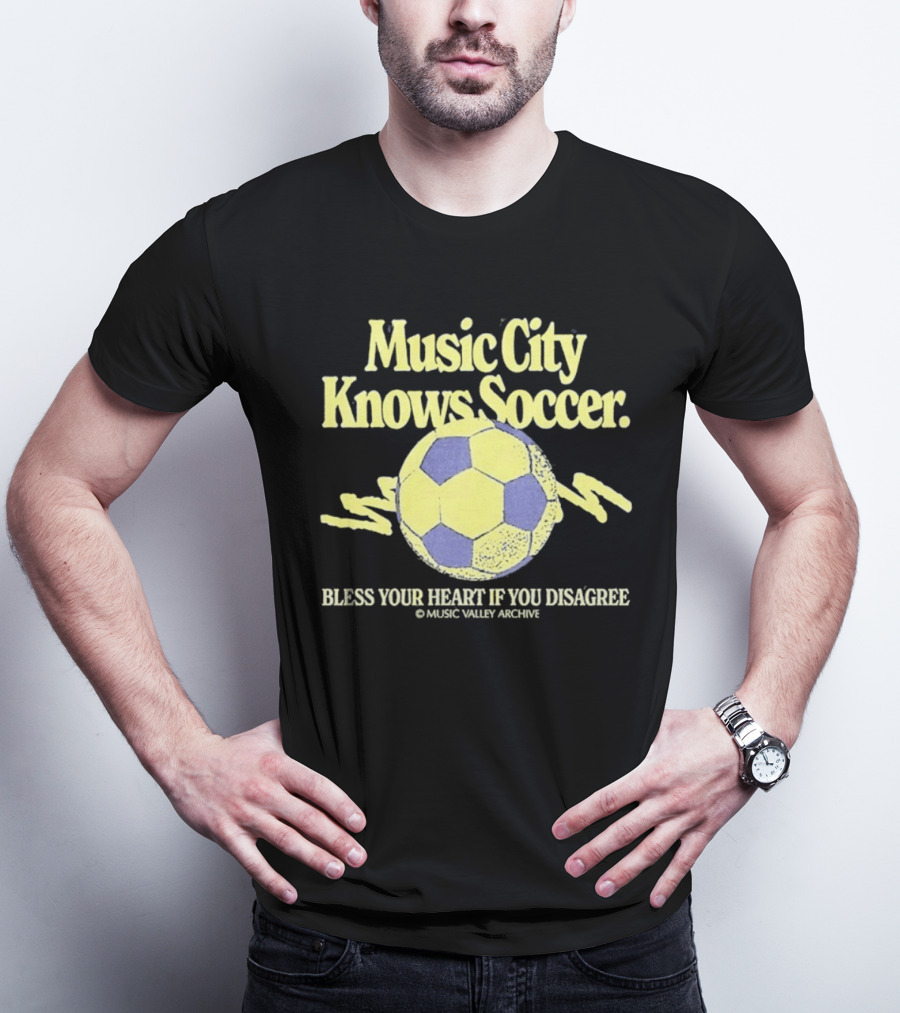 Music City Knows Soccer Bless Your Heart If You Disagree Soccer Ball T-Shirt