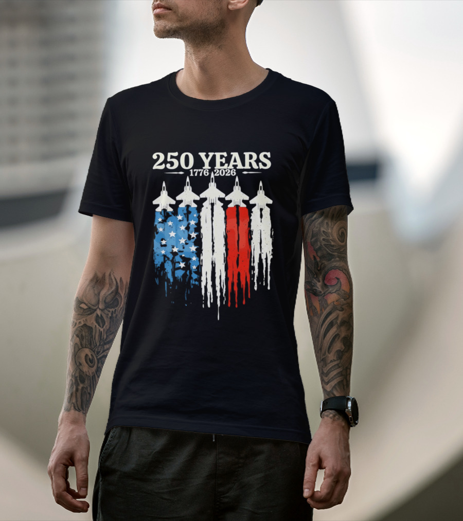250 Years 1776 2026 USA Semiquincentennial Jets And Flag T-Shirt