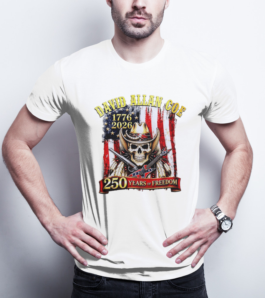 David Allan Coe 1776 2026 Skull Cowboy Hat American Flag 250 Years Of Freedom T-Shirt