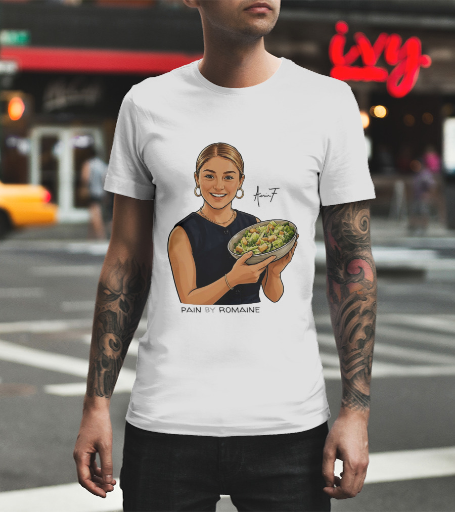 Pain By Romaine 17 Salad Bowl T-Shirt