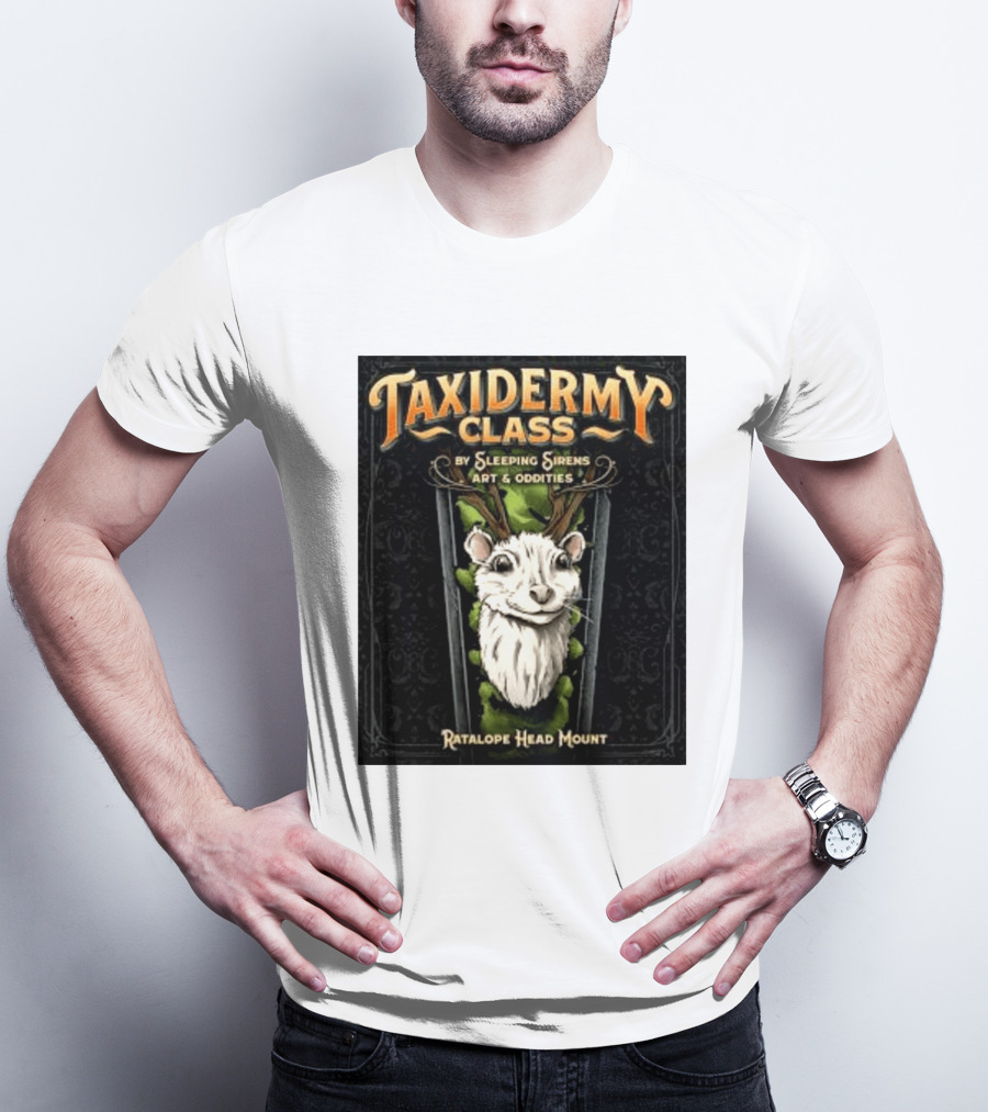 Taxidermy Class Sleeping Sirens Art Oddities Ratalope Head Mount T-Shirt