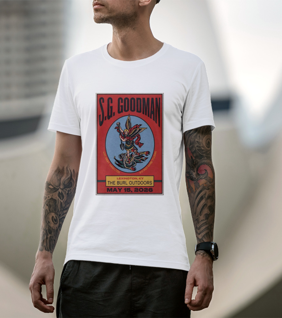 S.G. Goodman Lexington KY The Burl Outdoors May 15 2026 With Abby Hamilton And Marie TIllman T-Shirt