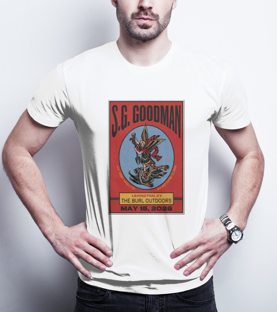 S.G. Goodman Lexington KY The Burl Outdoors May 15 2026 With Abby Hamilton And Marie TIllman T-Shirt