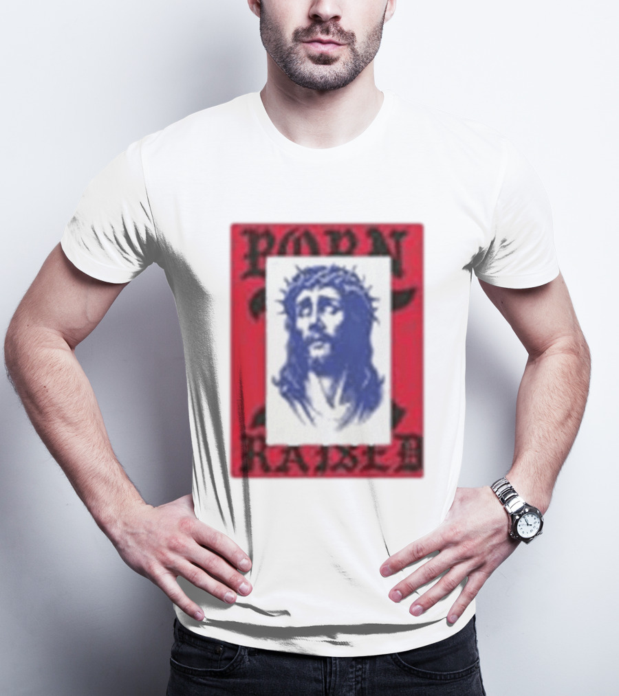Born X Raised Salvation Jesus Crown Of Thorns Red Blue T-Shirt