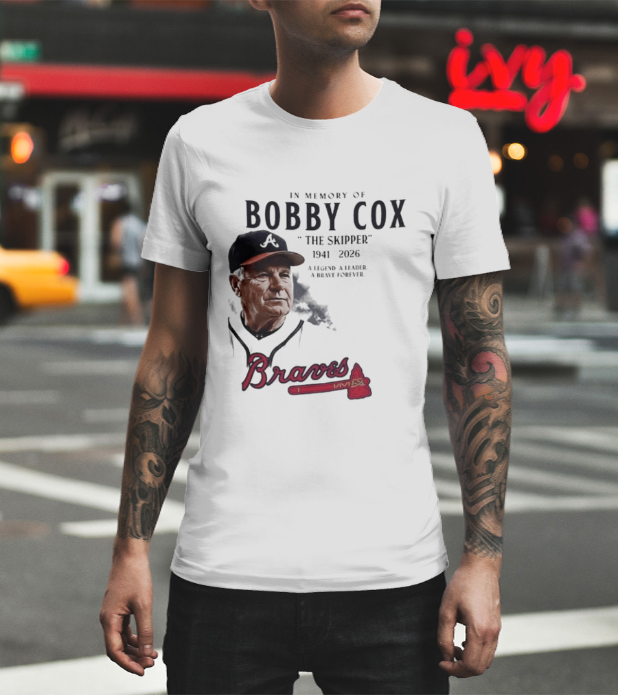 Atlanta Braves In Memory Of Bobby Cox The Skipper 1941 2026 A Legend A Leader A Brave Forever T-Shirt