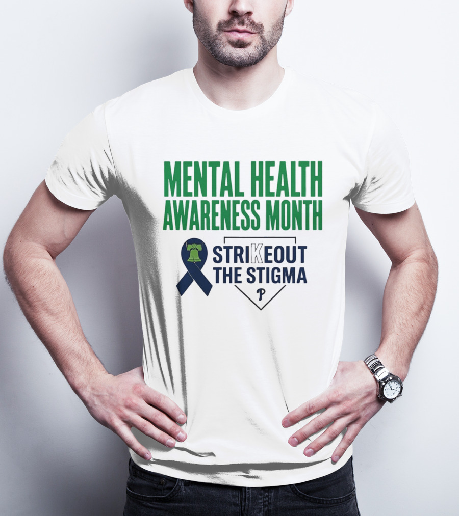 Philadelphia Phillies Mental Health Awareness Month Strikeout The Stigma T-Shirt