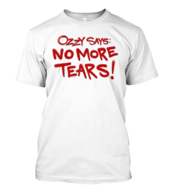 Ozzy Says No More Tears Toddler Red T-Shirt