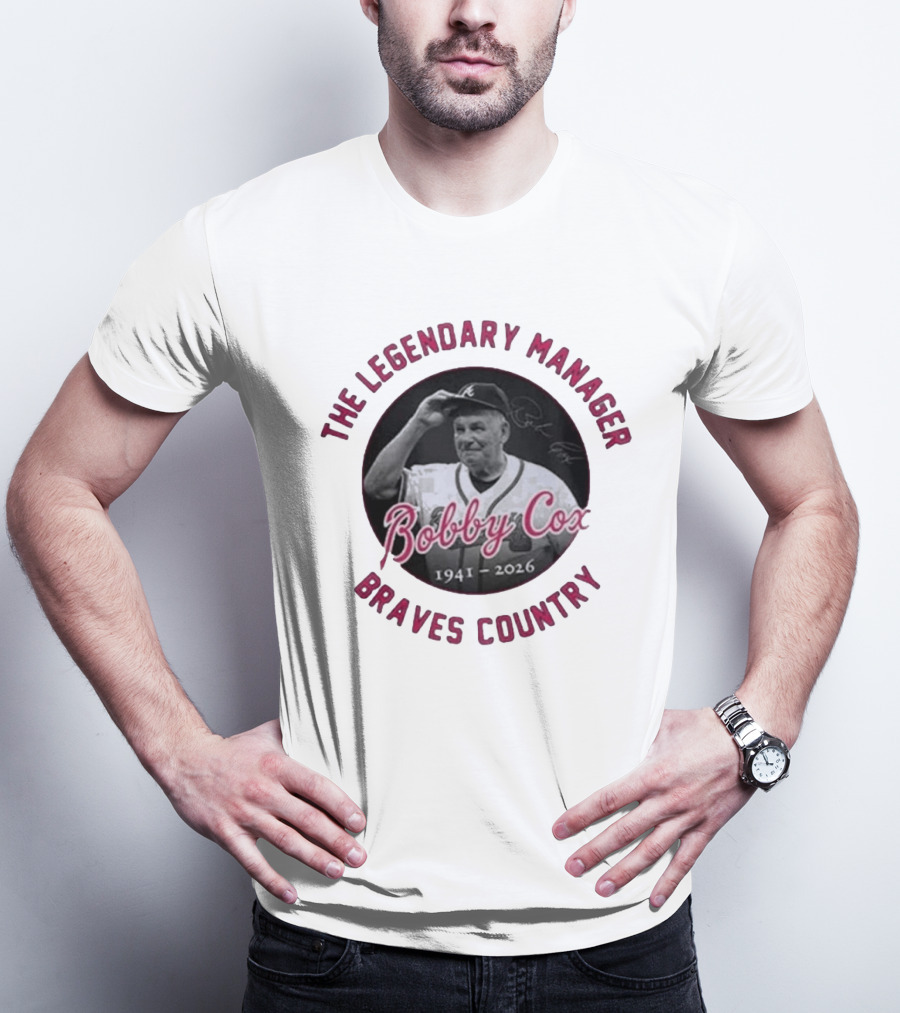 The Legendary Manager Bobby Cox Braves Country 1941 2026 T-Shirt