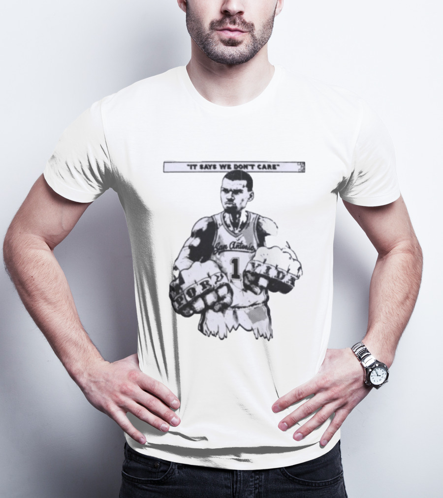 San Antonio Spurs Victor Wembanyama It Says We Don't Care Fory Vibe T-Shirt