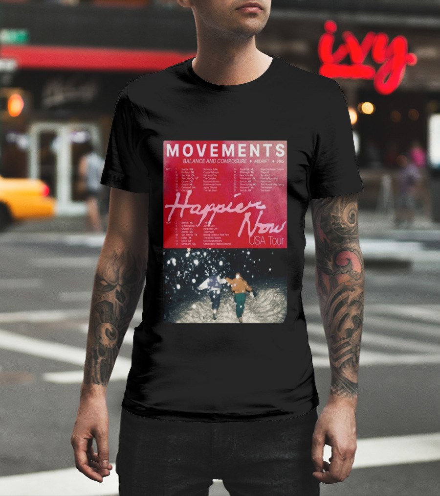 Movements Happier Now USA Tour 2026 Balance And Composure Midrft NIIS Snow Scene T-Shirt