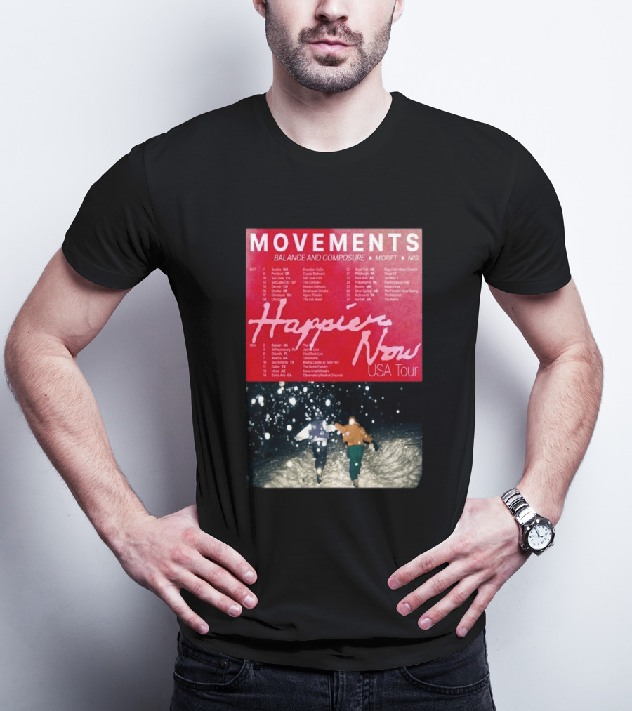 Movements Happier Now USA Tour 2026 Balance And Composure Midrft NIIS Snow Scene T-Shirt