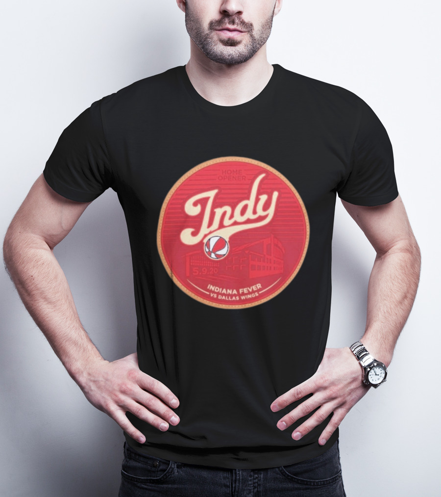 Indy Indiana Fever Home Opener Vs Dallas Wings 5.9.20 T-Shirt
