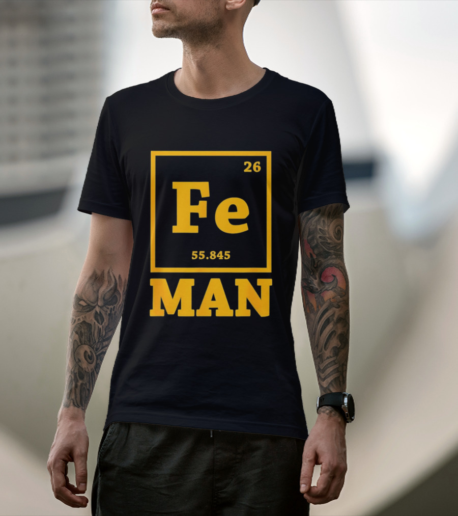 Fe 26 55.845 Periodic Chemistry Element Man T-Shirt