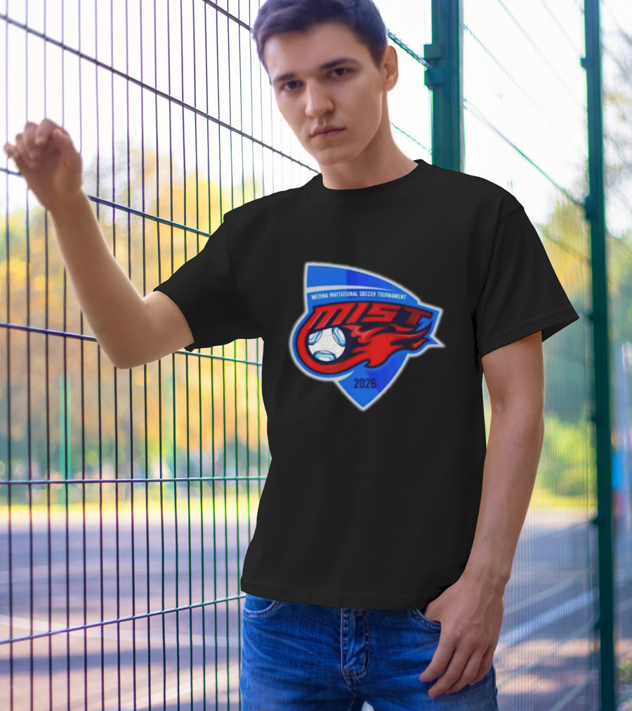 Medina Invitational Soccer Tournament MIST 2026 Soccer Ball And Flame T-Shirt