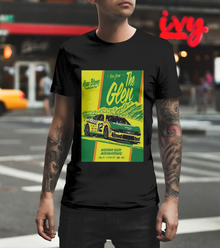 Ryan Blaney Live From The Glen Watkins Glen International May 10 3:00pm ET NASCAR Race Team Menards Pennzoil Car 12 T-Shirt