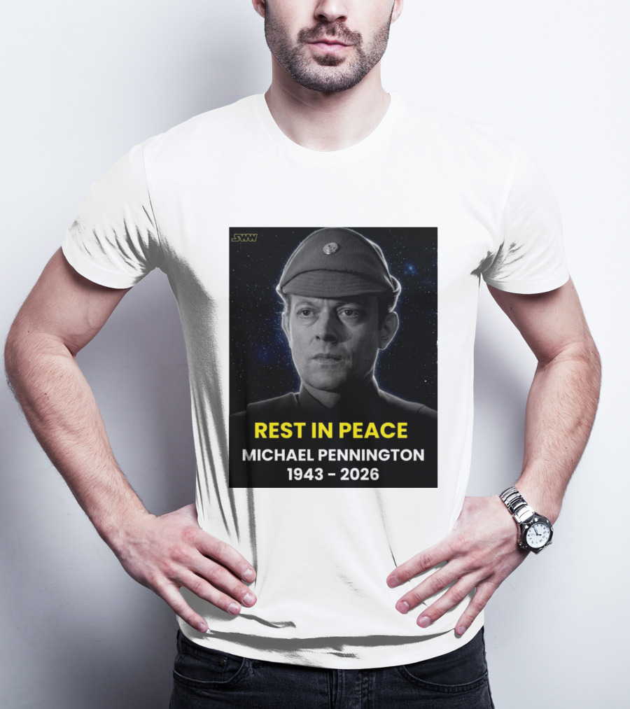 Rest In Peace Michael Pennington 1943 2026 Star Wars Moff Jerjerrod Remembered T-Shirt