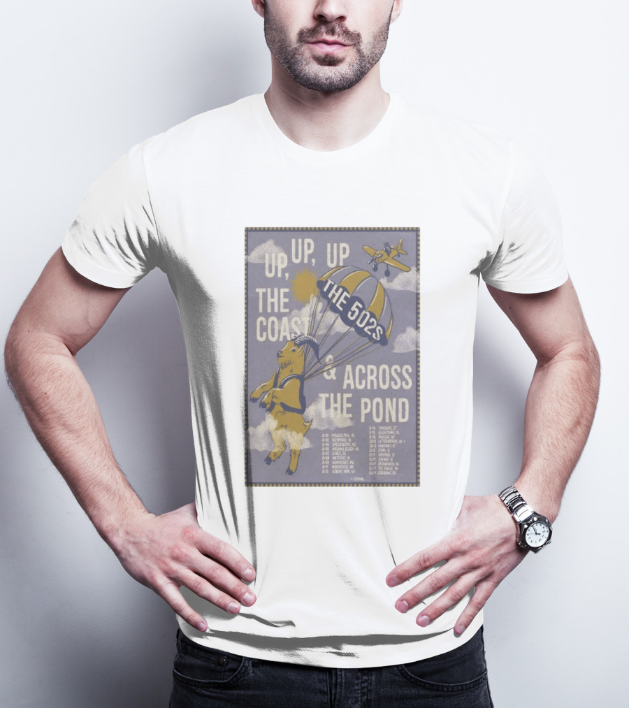 The 502s Up Up Up The Coast Across The Pond 2026 Tour T-Shirt