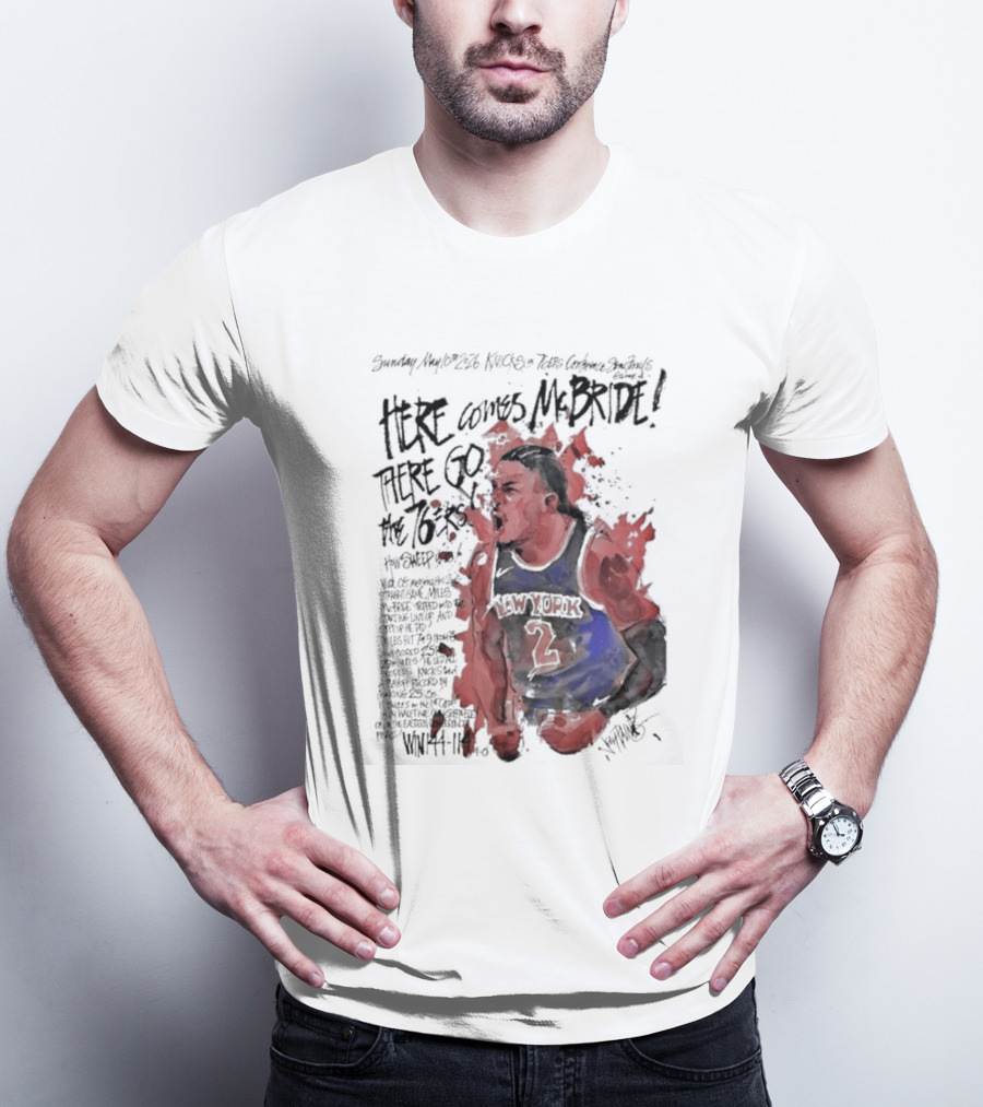Miles Mcbride Here Comes Mcbride There Go The 76ers T-Shirt