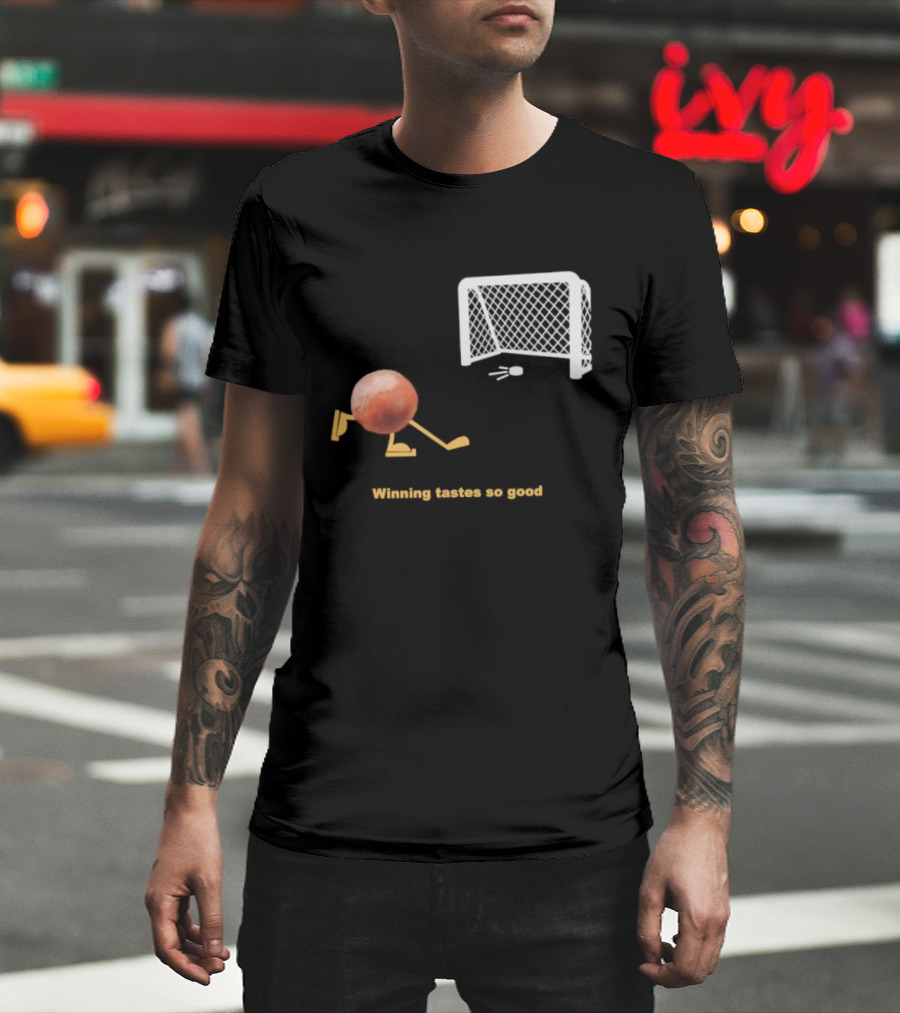 Buffalo Sabres Winning Tastes So Good Hockey Game Humor T-Shirt