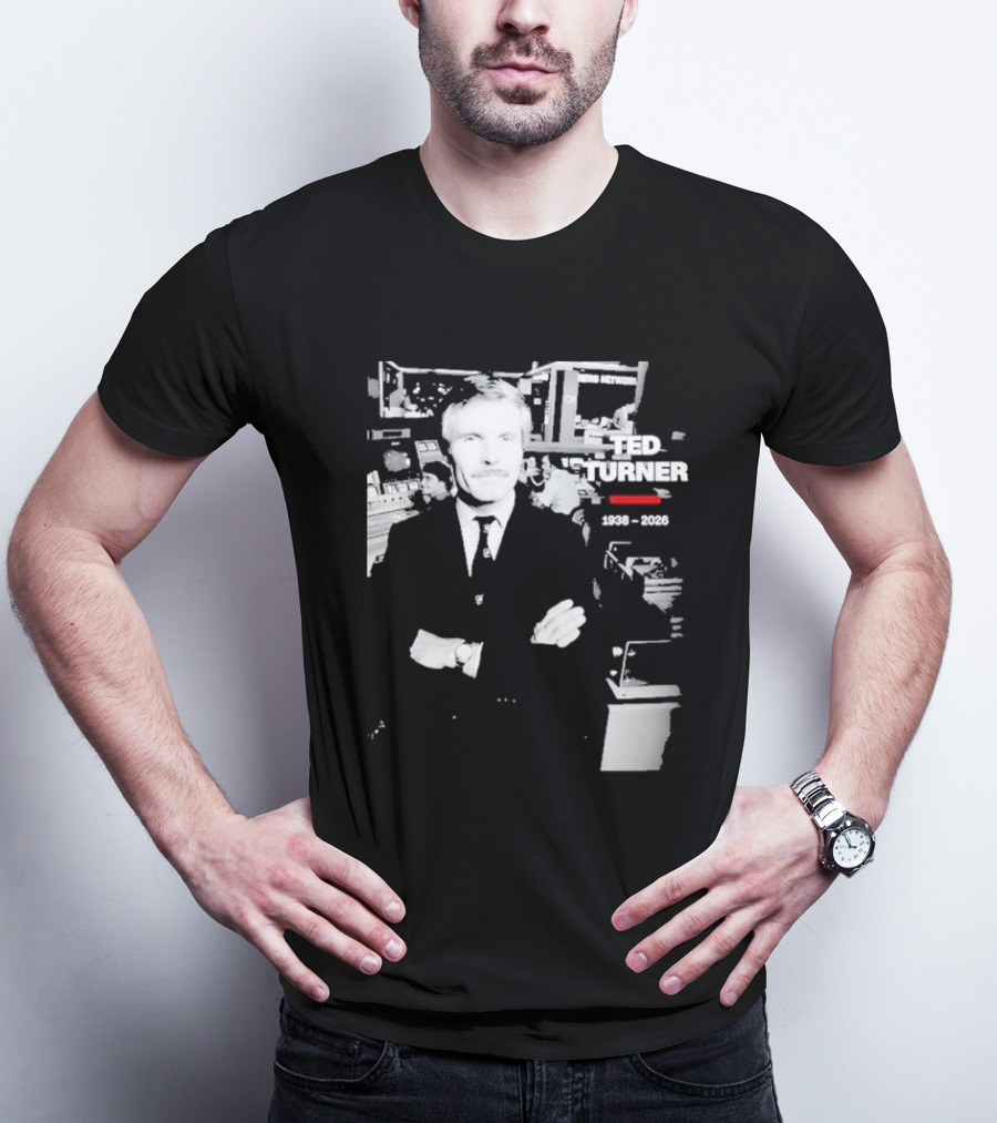 Rest In Peace Ted Turner 1938 2026 Newsroom T-Shirt
