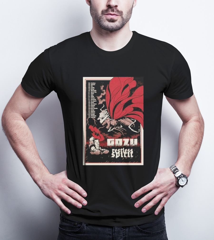Gozu Restless Spirit Tour 26 With Locations And Dates T-Shirt