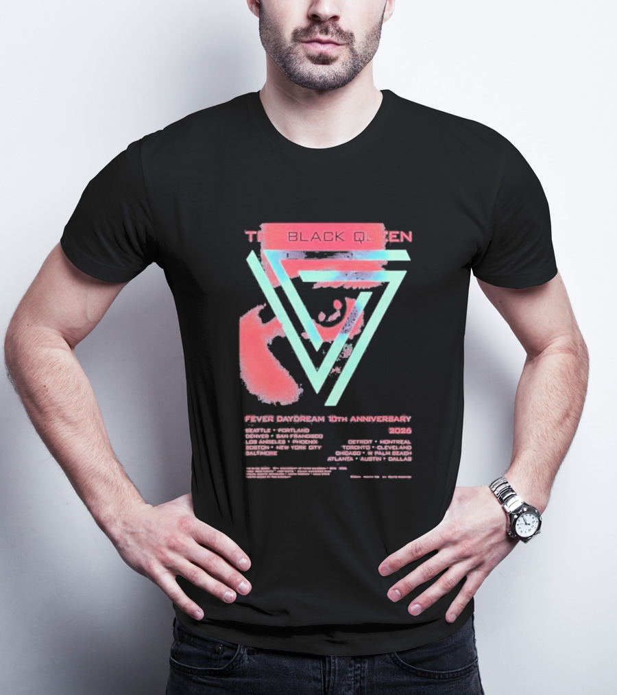 The Black Queen Fever Daydream 10th Anniversary 2026 T-Shirt