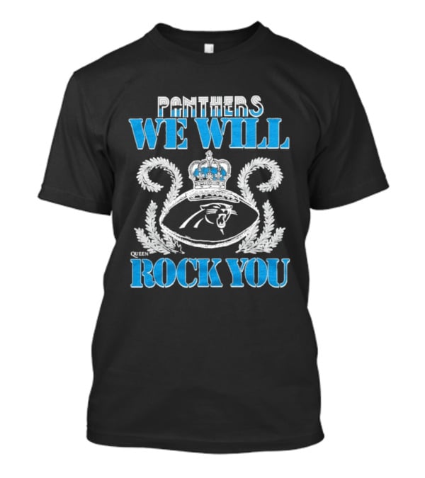 Panthers We Will Rock You Football Crown Laurel T-Shirt