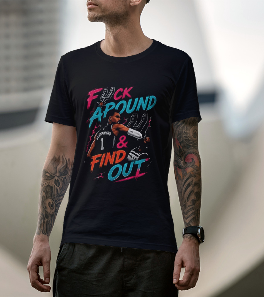 Fuck Around And Find Out Victor Wembanyama Elbowing Naz Reid San Antonio Spurs Basketball T-Shirt