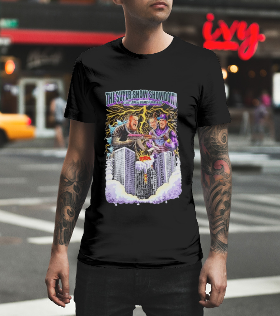 The Super Show Showdown FJ Outlaw Vs Siamese Goat God Lightning Clash Skyscraper Battle T-Shirt