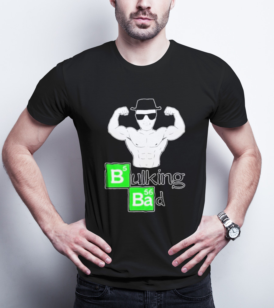 Bulking Bad Muscle Sunglasses Workout Humor T-Shirt