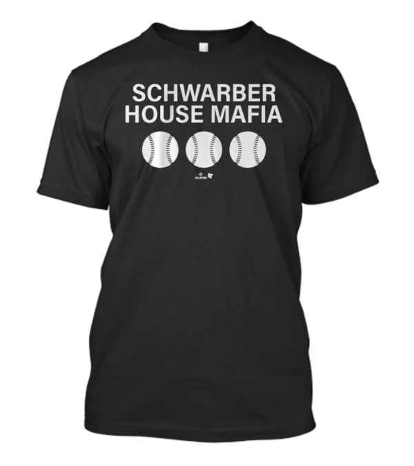 Schwarber House Mafia Baseball Themed Concept T-Shirt