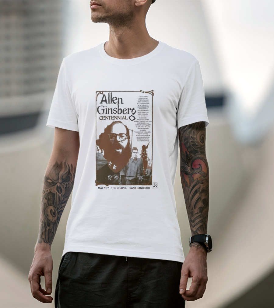 Allen Ginsberg Centennial May 11 2026 The Chapel San Francisco Event T-Shirt
