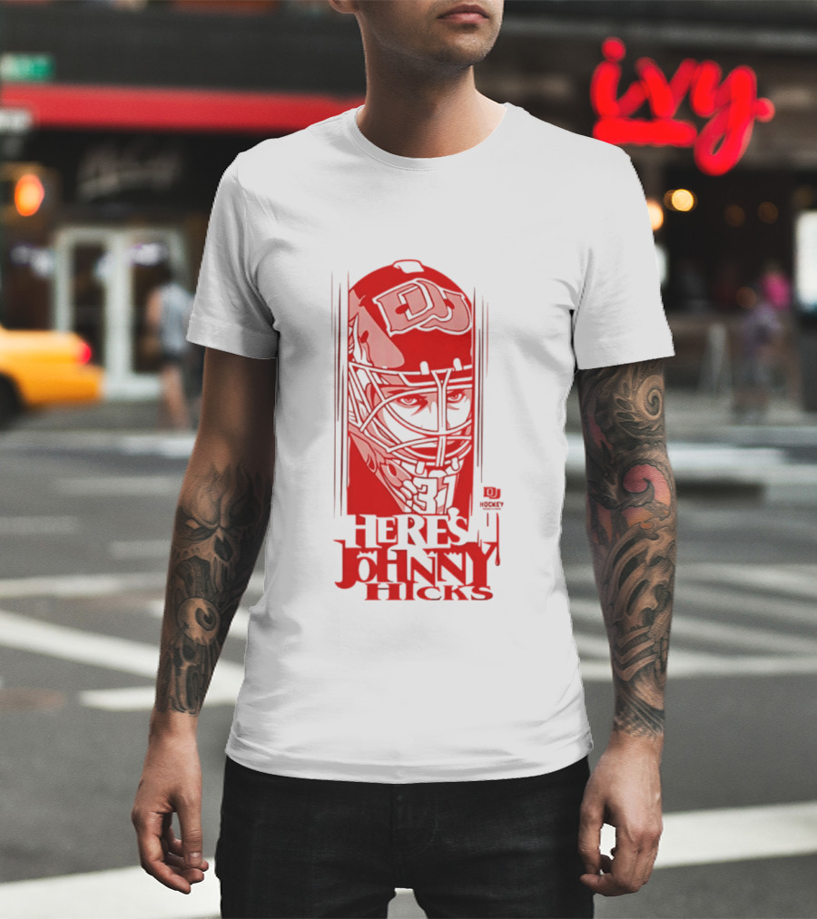 DU Pioneers Hockey Johnny Hicks NCAA Here's Johnny T-Shirt