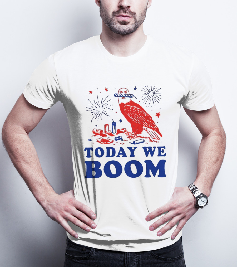Today We Boom Bald Eagle Fireworks Celebration T-Shirt