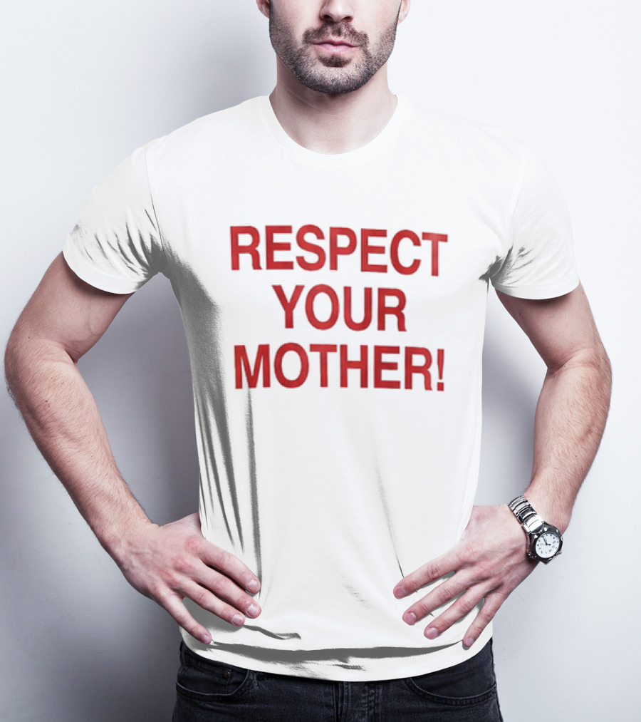 Respect Your Mother Environmental Awareness T-Shirt
