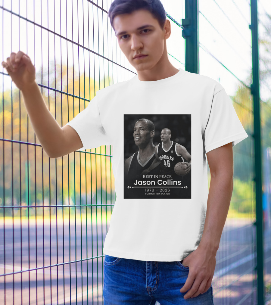 Rest In Peace Jason Collins 1978 2026 Brooklyn 46 Former NBA Player T-Shirt