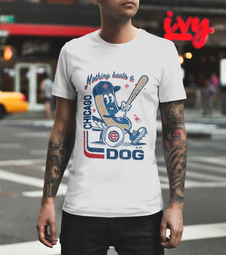 Chicago Cubs Hot Dog Nothing Beats A Chicago Dog T-Shirt