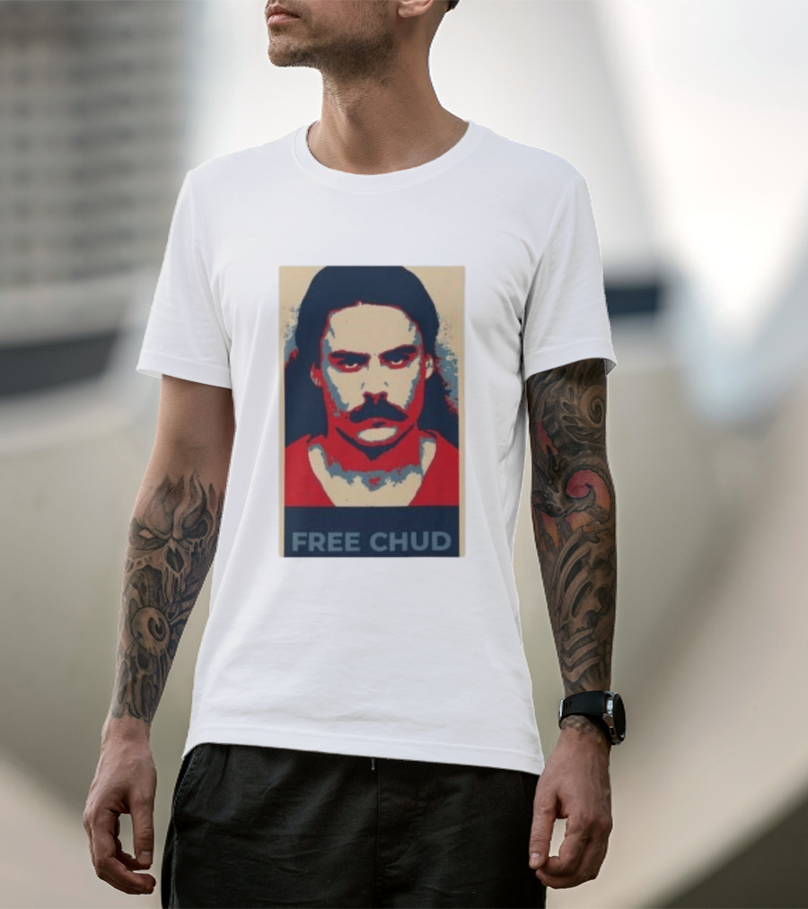 Free Chud Dalton Eatherly Obama Hope T-Shirt