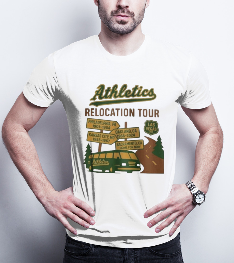 Athletics Relocation Tour Philadelphia Kansas City Oakland Sacramento Las Vegas T-Shirt