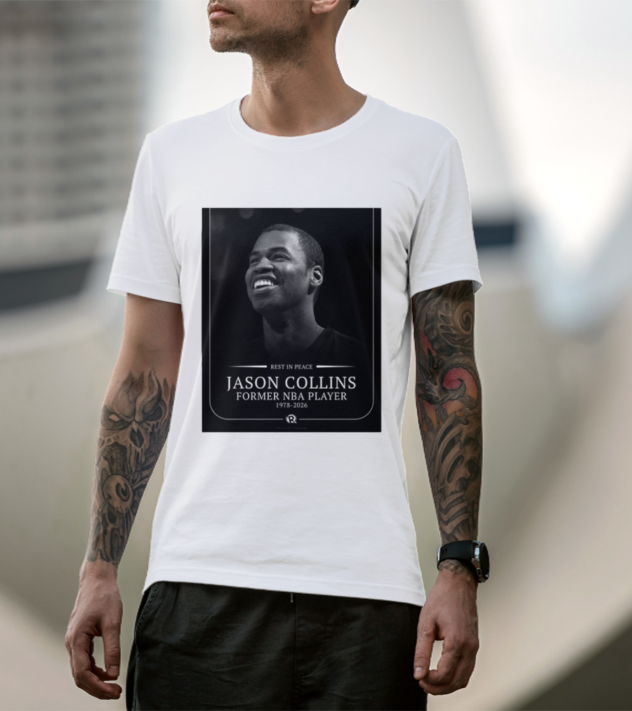 Rest In Peace Jason Collins Former NBA Player 1978 2026 T-Shirt