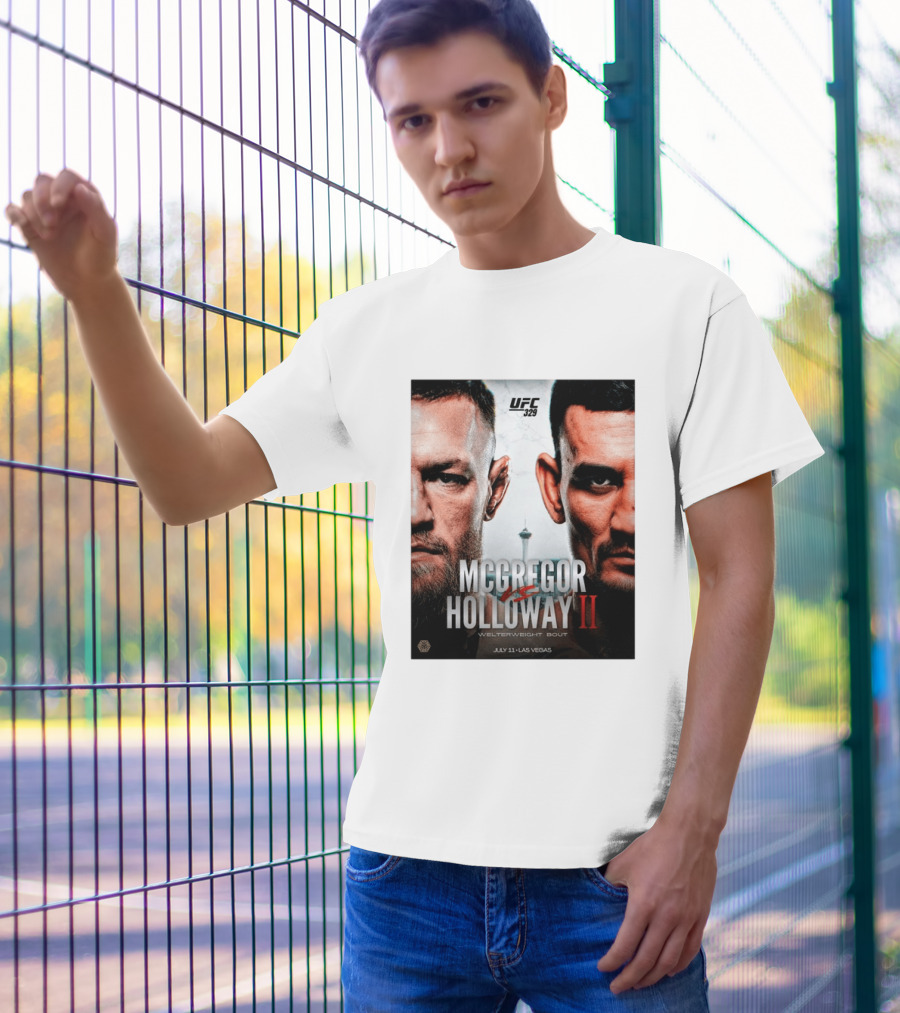 UFC 329 McGregor Vs Holloway II Welterweight Bout July 11 Las Vegas T-Shirt